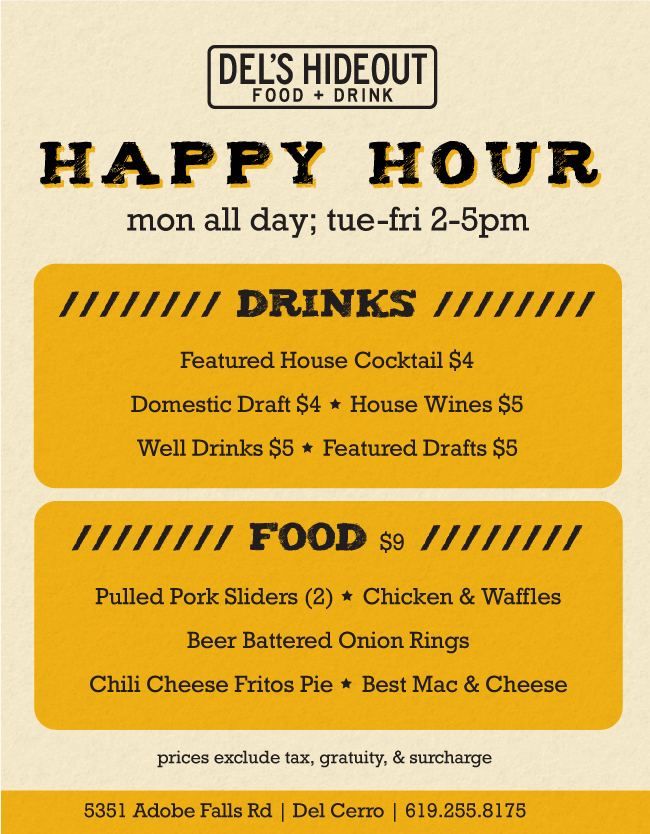 Happenings - Del's Hideout